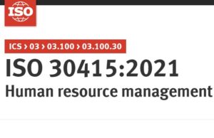 ISO 30415:2021: New International Standard on Human Resource Management ...